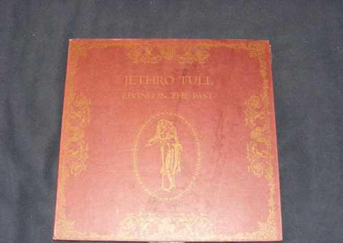 Jethro tull 1972 living IN THE past