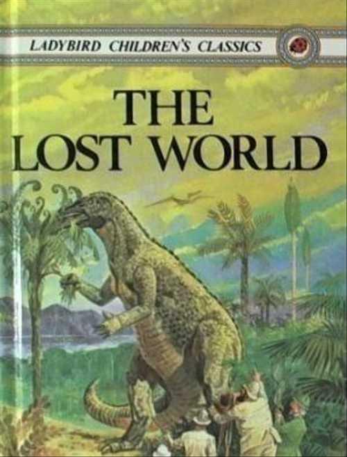 Arthur Conan Doyle "The Lost world" Москва | Festima.Ru (94061317)