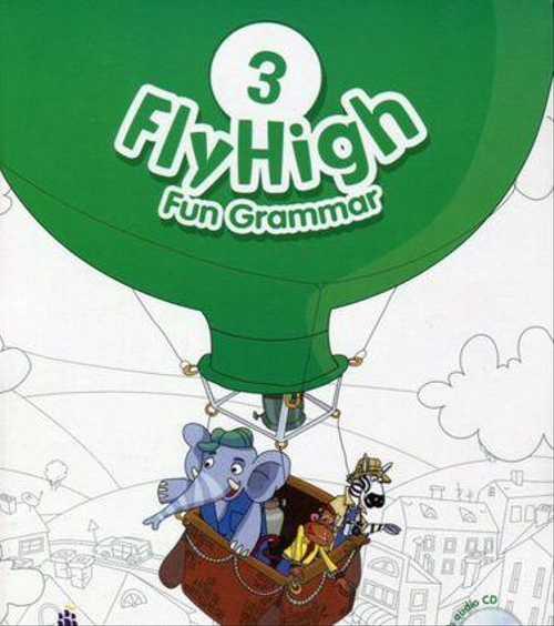 Fly High 3 fun Grammar ответы. Fly High 3 Grammar book. Fly High 2 fun Grammar fun Grammar Review 3. Fly High 3 fun Grammar teacher's Guide Quiz 4.