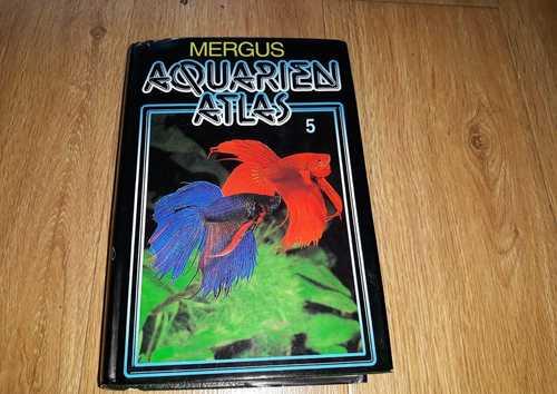 Mergus Aquarien Atlas Том 5 | Festima.Ru - Мониторинг объявлений
