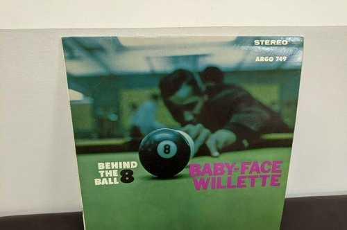Baby - Face Willette Behind The Ball 8" винил джаз