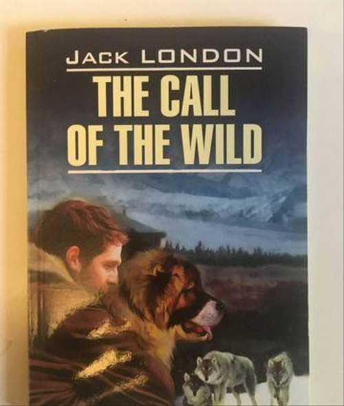 Книга Jack London - The call of the wild