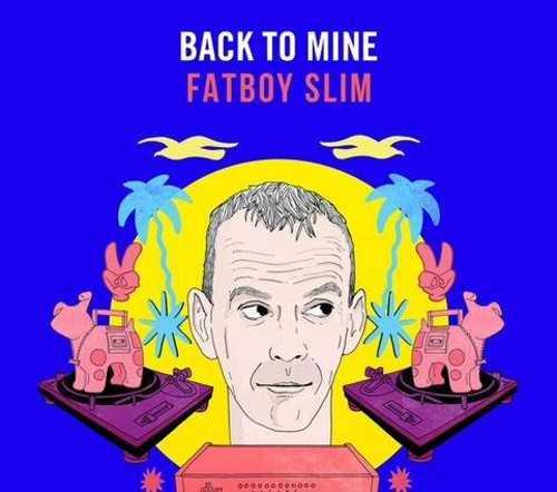 Fatboy Slim - Back To Mine (2020)