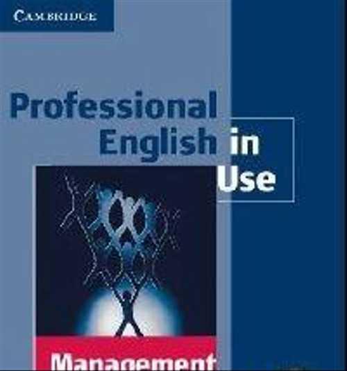 Professional English in Use. Management with Answers