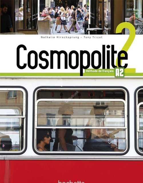 Cosmopolite 2 Hachette Учебник + Раб. Тетрадь