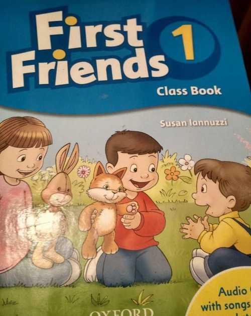 Our first friends. Friends 1 students book. First friends 1 class CD. First friends class book 1 Susan Lannuzzi учебник. First friends 1 герои.