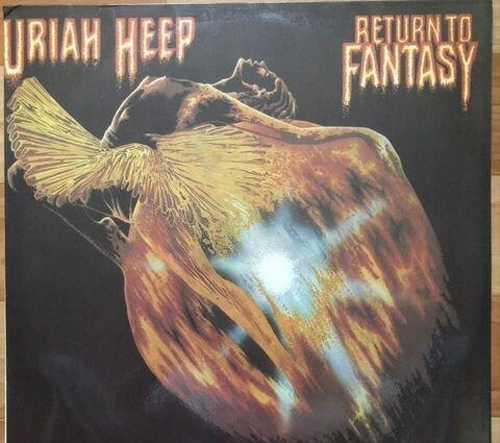 Uriah heep - Return To Fantasy