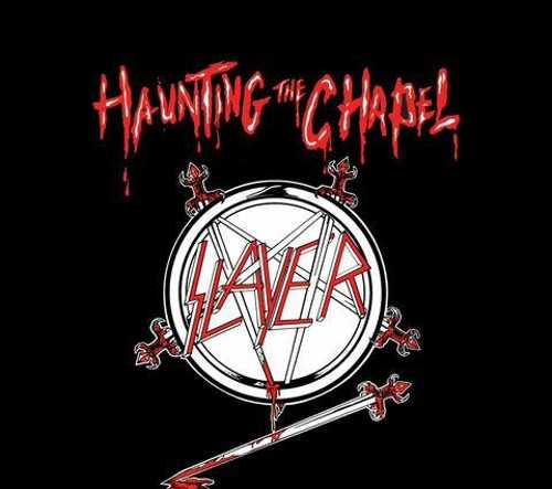 Рок Metal Blade Records Slayer - Haunting The Chap