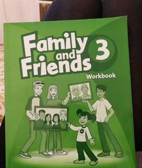 Family and friends 3 Workbook. Family and friends 3. Английский язык friends 3 workbook