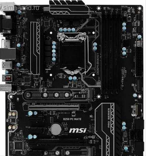 Материнская плата MSI b250 pc mate 5+2 pci-e