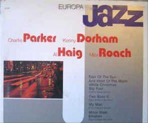 Charlie Parker, Kenny Dorham, Al Haig, Max Roach