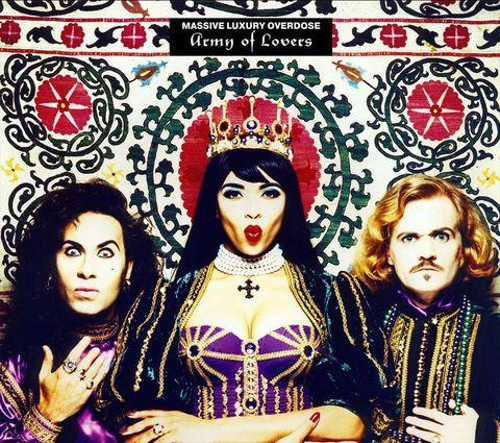 Army Of Lovers - «Massive Luxury Overdose» (2LP)