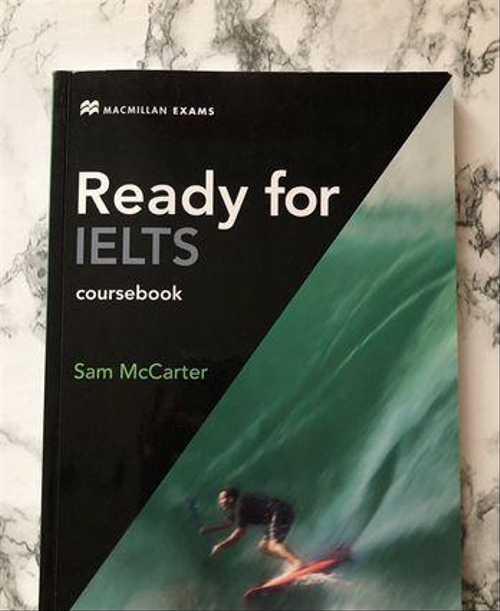 Ready for ielts coursebook Sam McCarter McMillan