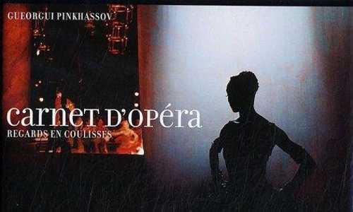 Георгий Пинхасов. Carnet d'opéra