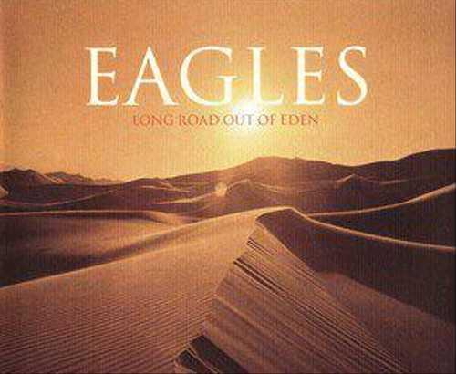 Eagles - Long Road Out Of Eden - Vinil 180 gram