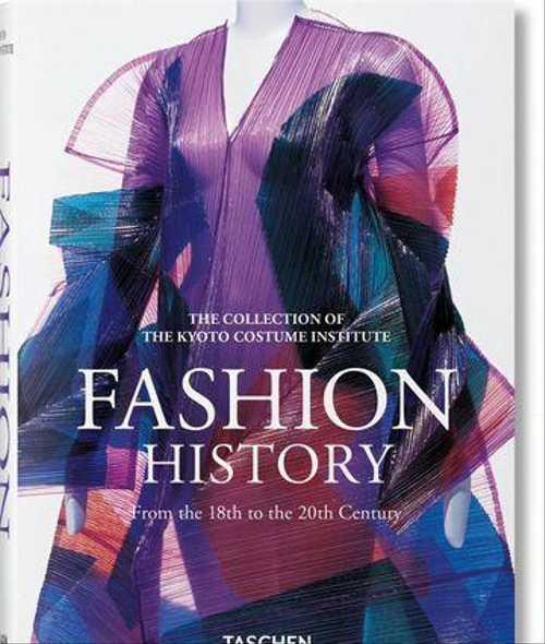 Fashion: A History from the 18th to the 20th