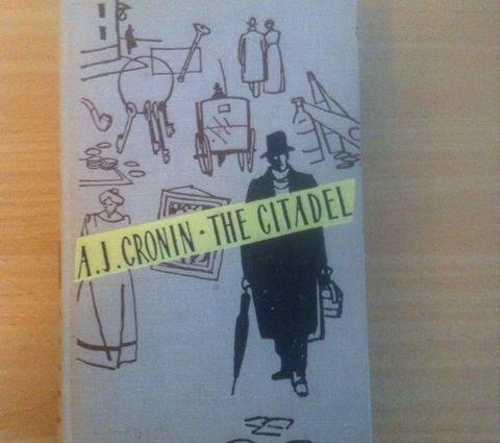 Кронин Цитадель аудиокнига на английском. Analysis the Citadel by a.Cronin. The Citadel / a. j. Cronin. - St.-Petersburg : антология : Каро, 2005.