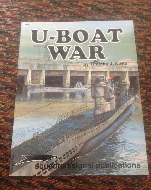 Squadron Signal Publications U-Boat War