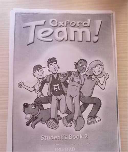 Oxford Team Workbook 2 и Student's Book 2