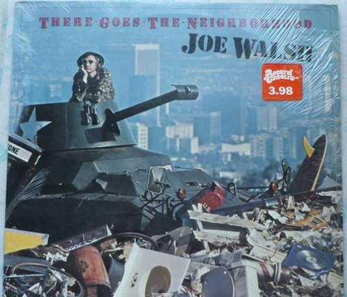 Joe Walsh. There Goes The Neighborhood. 1981. Germ