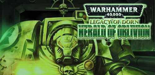 Legacy of Dorn: Herald of Oblivion