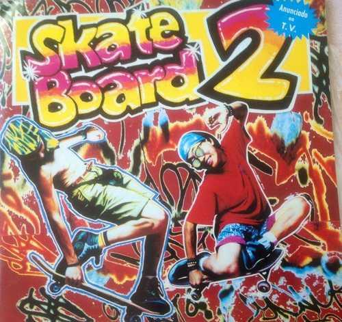 Skate board 2