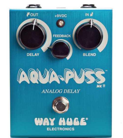 Аналоговый дилей Way Huge Aqua Puss