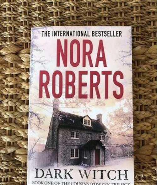 Nora Roberts. Dark Witch | Festima.Ru - Мониторинг объявлений