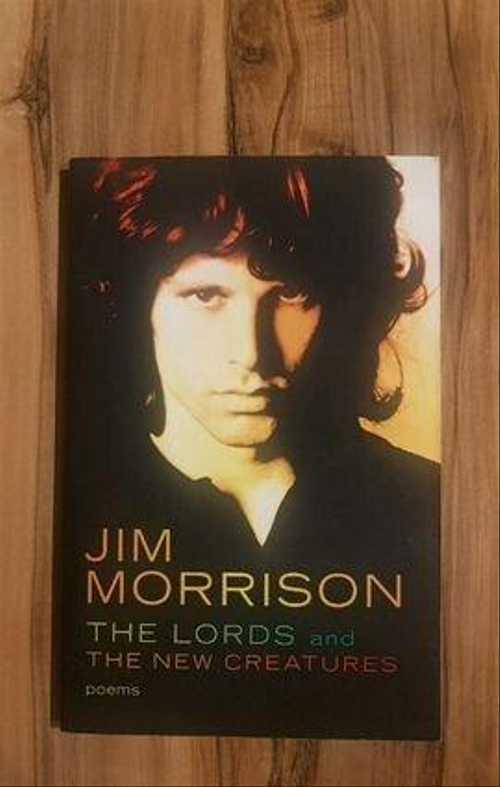 Джим стихотворение. Jim Morrison 1971. The Doors Morrison. Книга со стихами Джима Моррисона. Джим Моррисон фото.