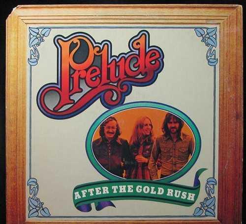 Prelude - After The Gold Rush '74