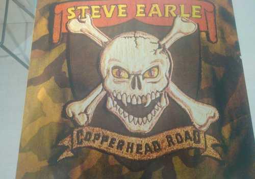 Пластинка Steve Earle - Copperhead road
