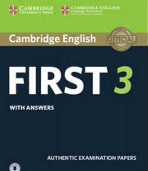 Cambridge English. First 3. Student's Book with Answers