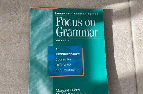 Учебник Focus on Grammar vol. B