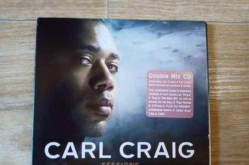 CD - Carl Craig - Sessions - techno, house 2 диска