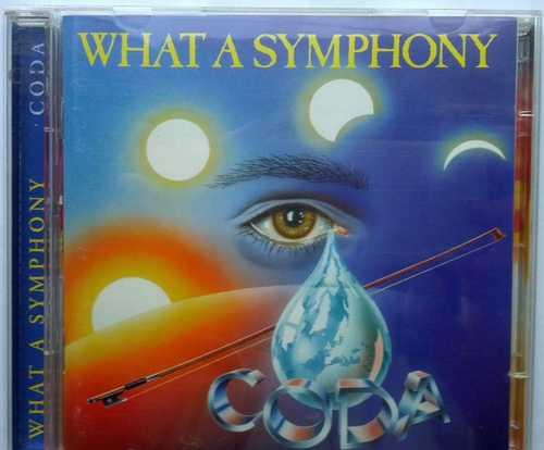 Coda, «What A Symphony», 1996 - CD