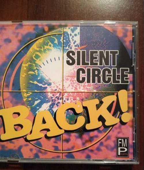 Silent circle - back 2 (1997). 1994 Back! 20 Years Edition.