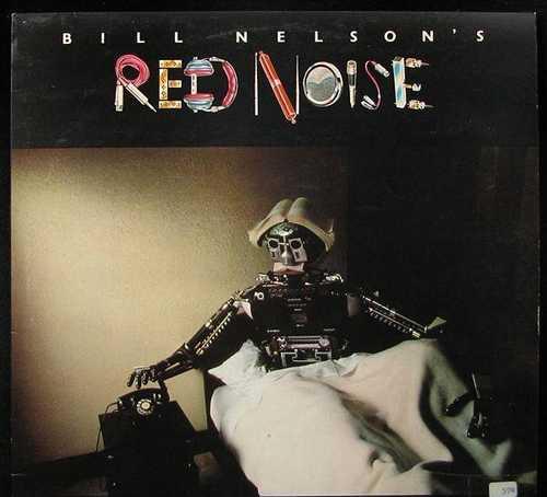 Пластинка Bill Nelson's Red Noise - Sound On Sound
