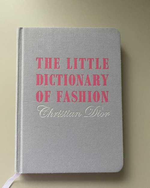 The little dictionary of fashion Christian Dior