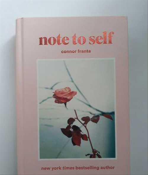 "Note to Self" Connor Franta (Коннор Франта)