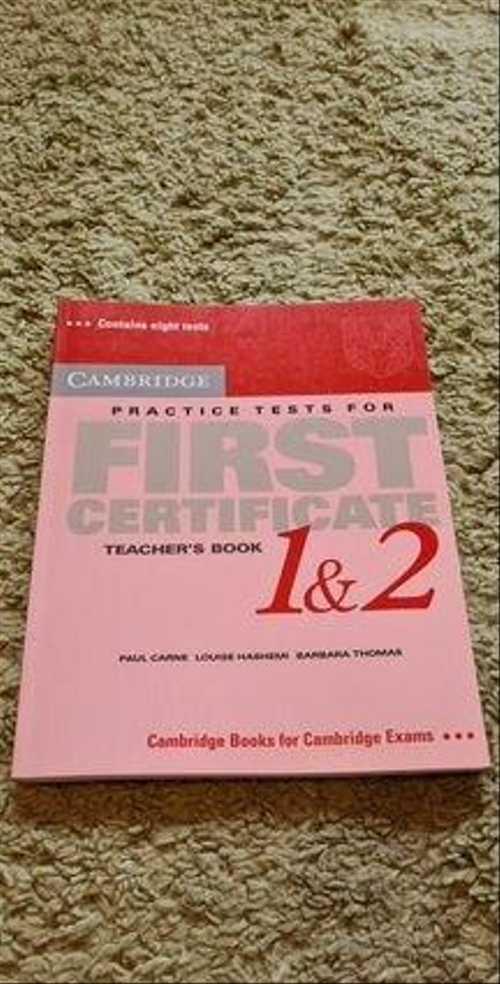 Practice tests for First Certificate, Cambridge