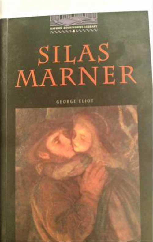 Oxford bookworms library: level 4: Silas MarnerGeo