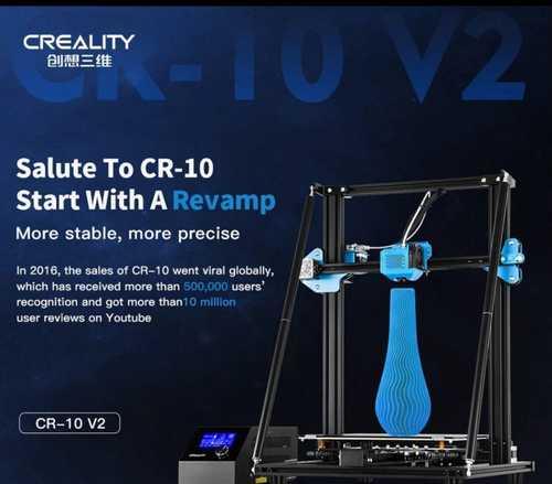 3d принтер CR-10 V2 новый