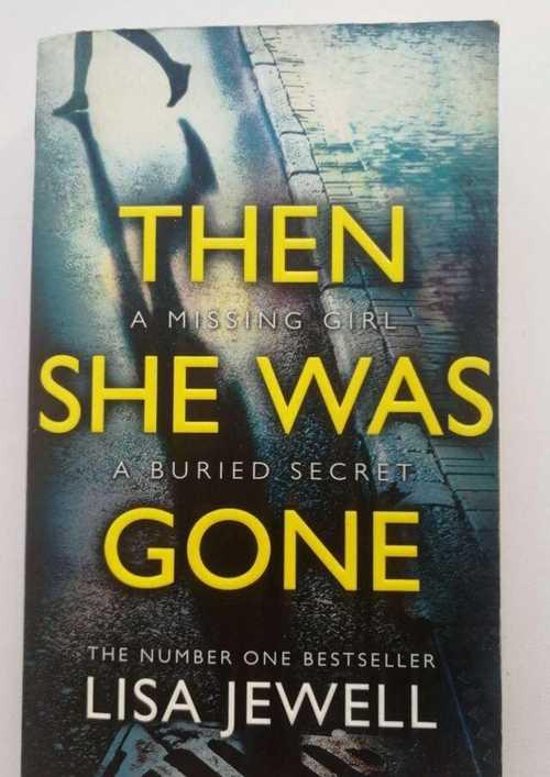 Книга на анг.языке " then SHE WAS gone"