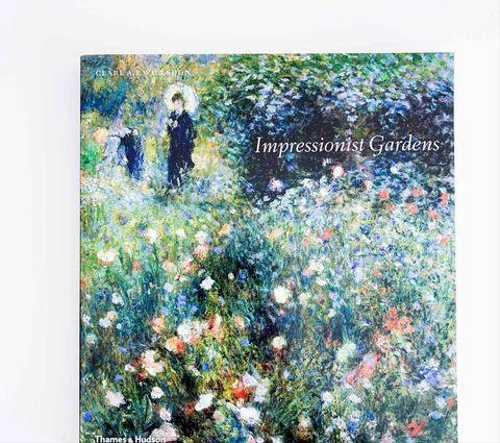 Новая книга Impressionist Gardens