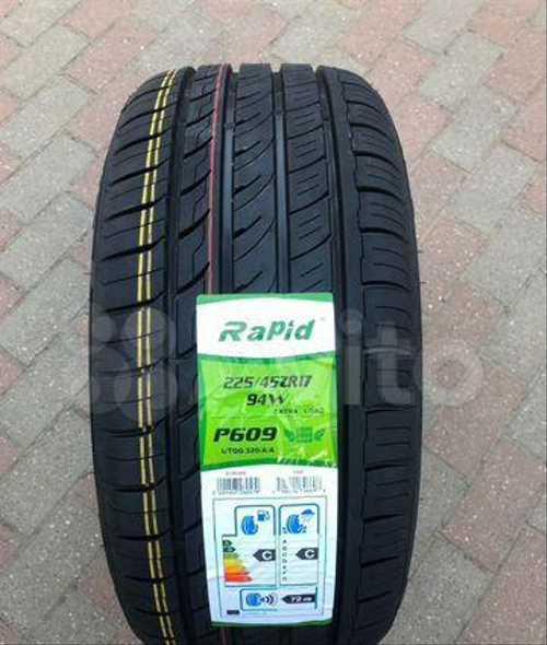 Шины 225/45 R17 Rapid P609 новые летние р17
