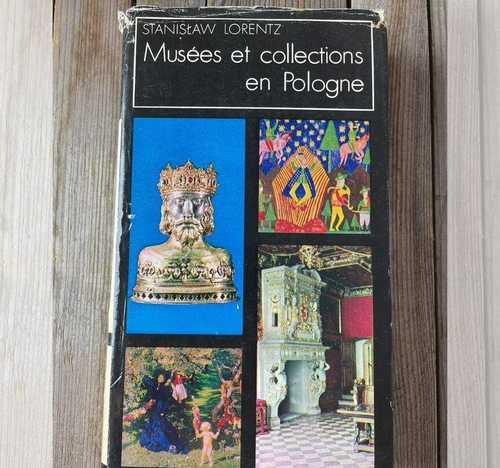 Stanislaw Lorentz"Musees et collections en Polonge