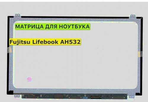 Матрица для Fujitsu Lifebook AH532 40pin 1366x768