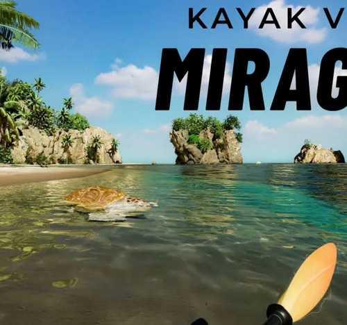 Цифровая Kayak VR: Mirage PS5