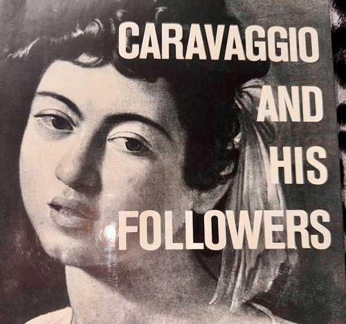 Caravaggio and his follovers