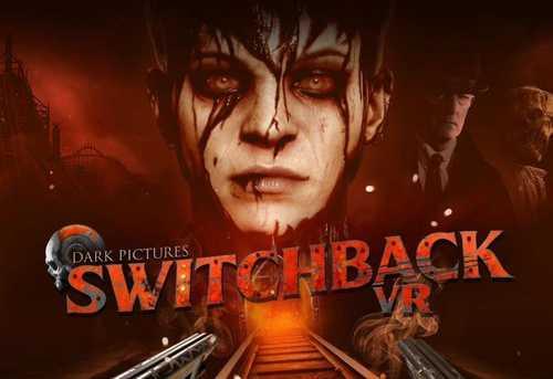 The Dark Pictures: Switchback VR